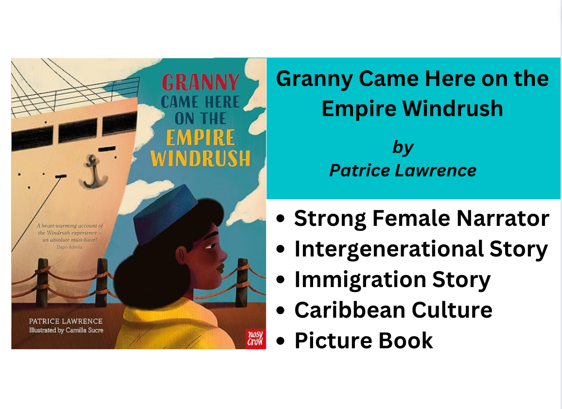 Grandma Came Here on Empire Windrush – Miss Brooks Loves Books